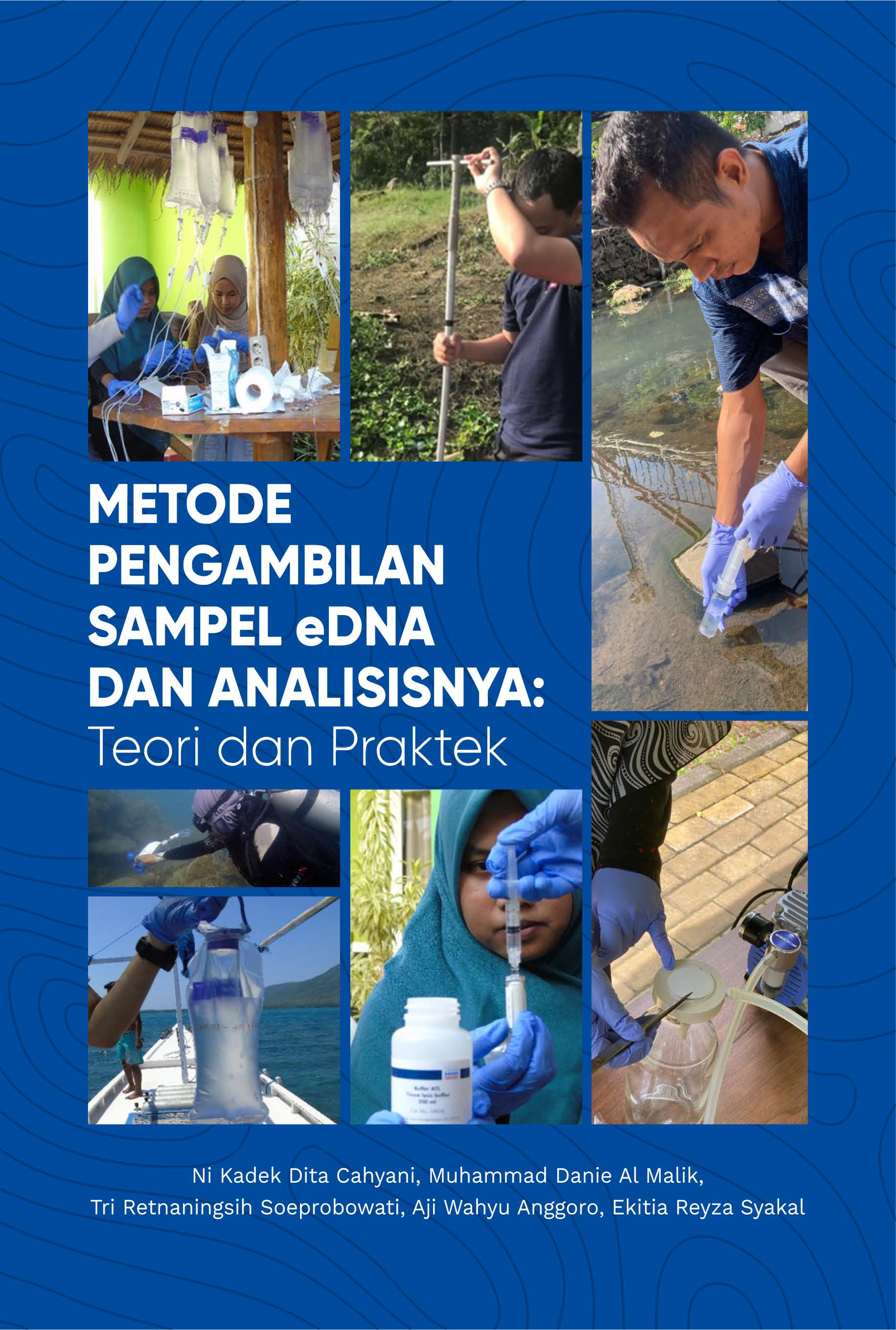 Book; Metode Pengambilan Sampel eDNA dan Analisisnya – DIPONEGORO ...